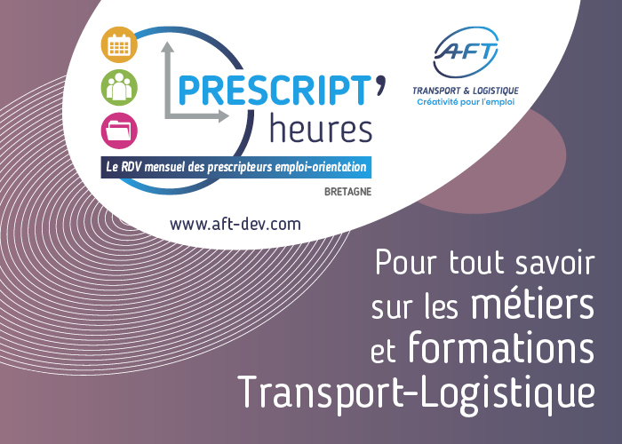 Les activités logistiques : Prescript'heures Bretagne | AFT